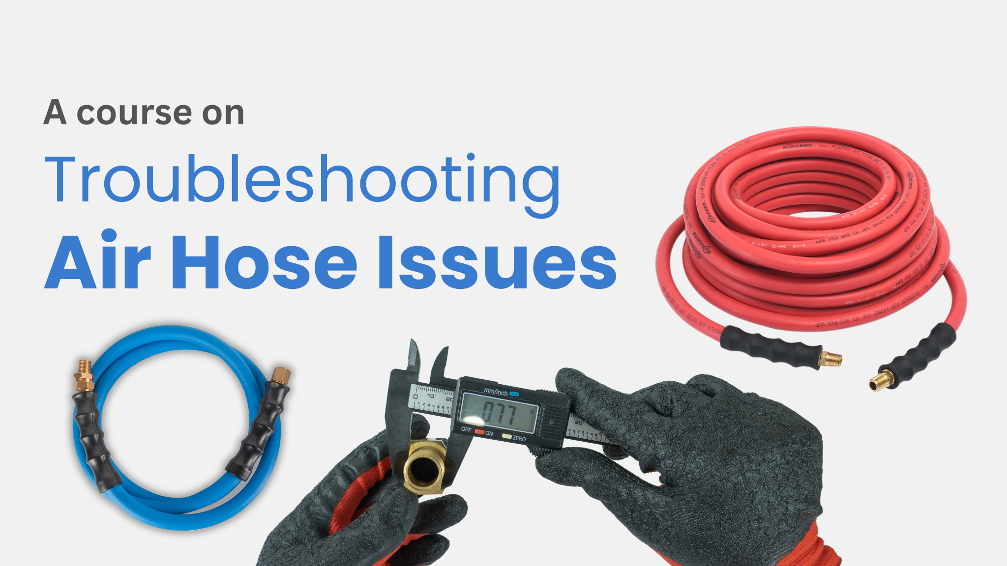 Troubleshooting Air Hose Issues – BluBird University